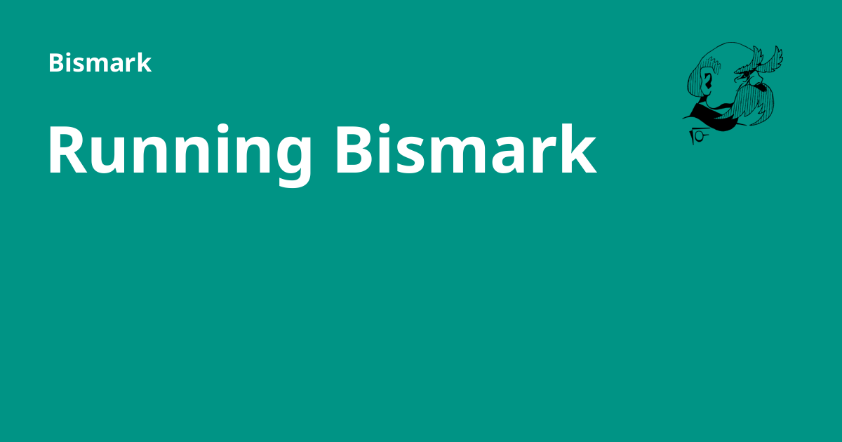 Running Bismark Bismark